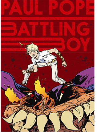 Lecture and Opening Reception for Paul Pope’s ”Battling Boy” | 13th ...