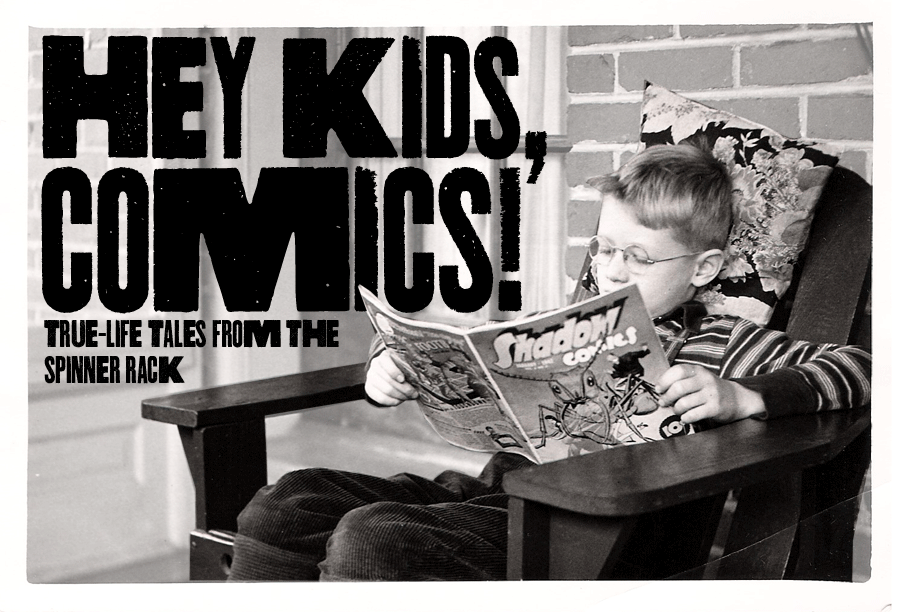 HEY KIDS, COMICS! by Rob Kelly and Chris Ryall | 13th Dimension, Comics ...