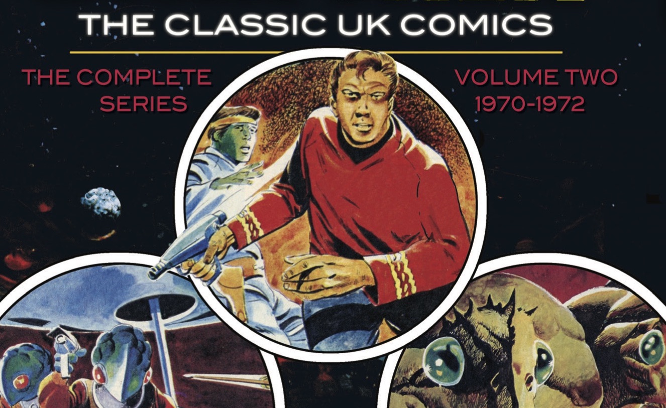 EXCLUSIVE Preview! STAR TREK: THE CLASSIC UK COMICS Vol. 2 | 13th ...