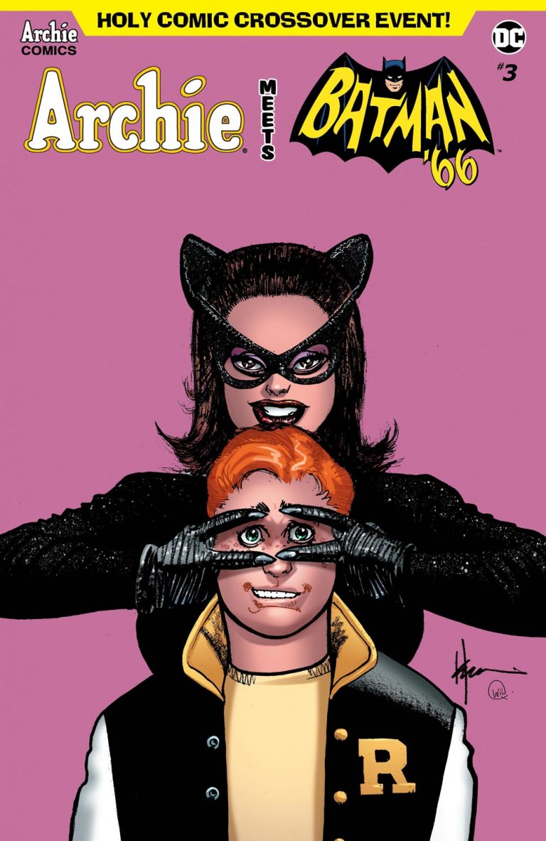 EXCLUSIVE FIRST LOOK: ARCHIE MEETS BATMAN ’66 #3 | 13th Dimension ...