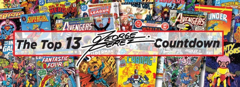 The Top 13 George Perez Countdown 1 Jla Avengers 13th Dimension