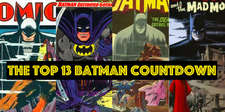 The TOP 13 GREATEST BATMAN STORIES EVER — RANKED | 13th Dimension ...