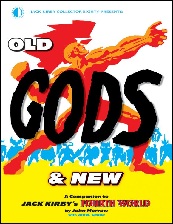 A History of JACK KIRBY’s FOURTH WORLD Coming in 2020 | 13th Dimension ...