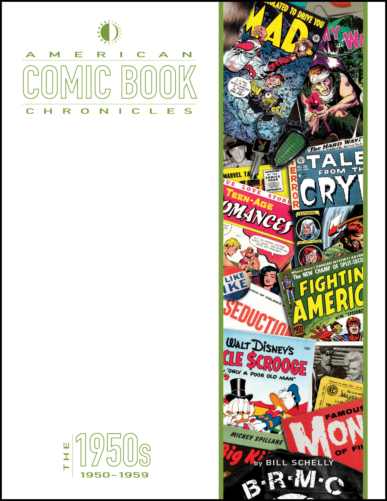 TwoMorrows’ AMERICAN COMIC BOOK CHRONICLES: THE 1950s Returning to ...