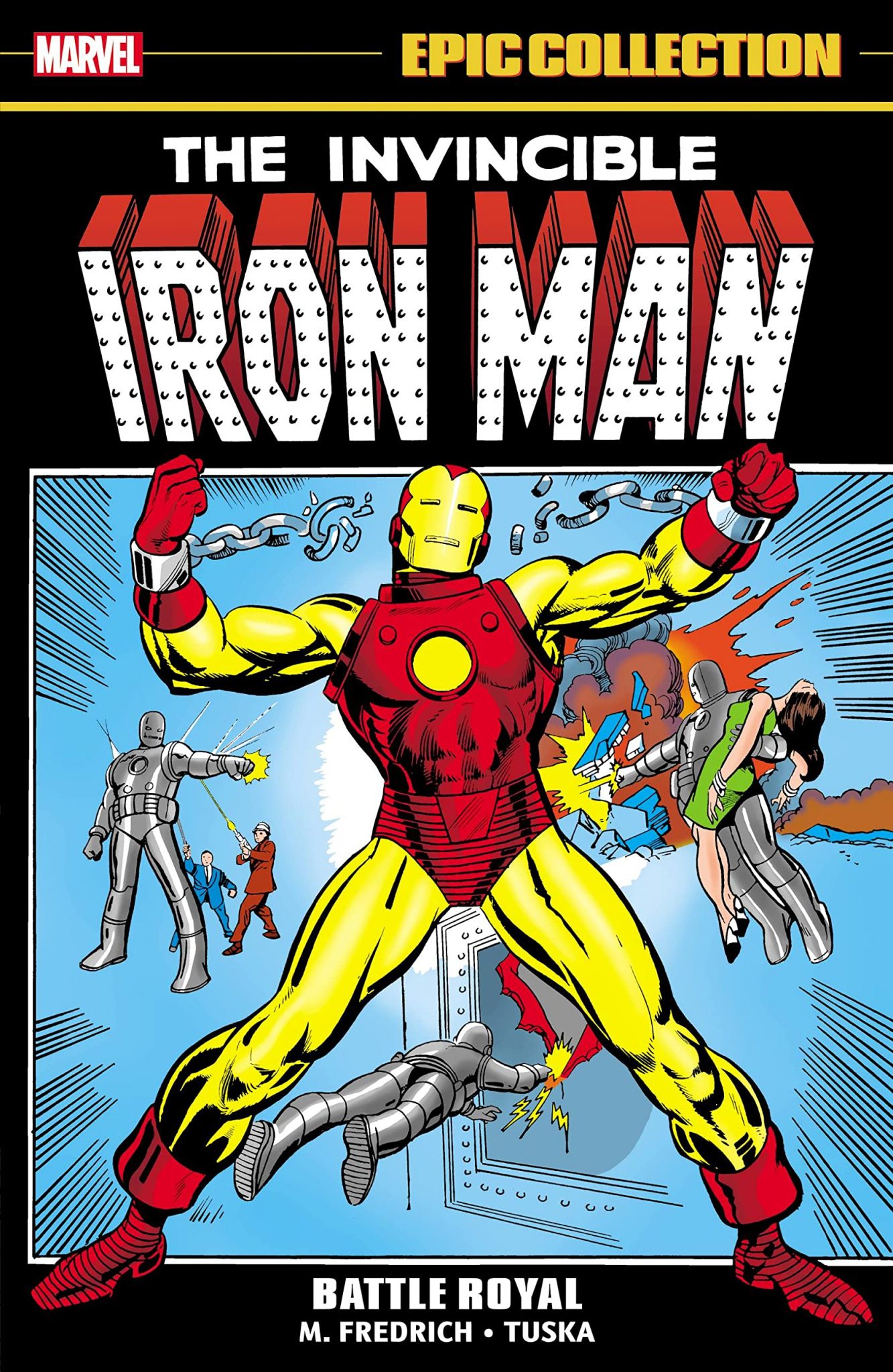 Classic Bronze Age IRON MAN to Get Marvel EPIC COLLECTION | 13th ...