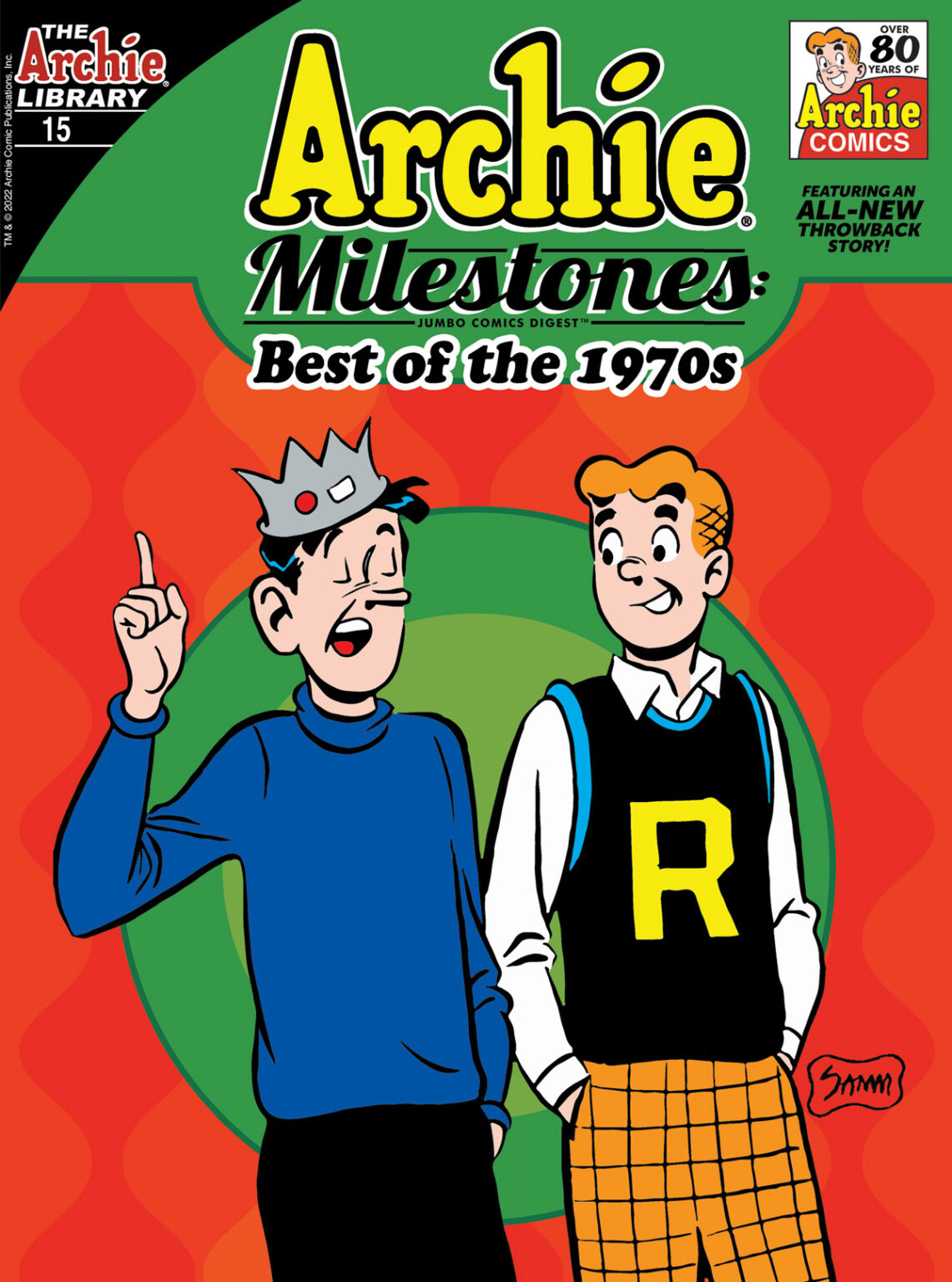 Dig This SNEAK PEEK at ARCHIE MILESTONES: BEST OF THE 1970s | 13th ...
