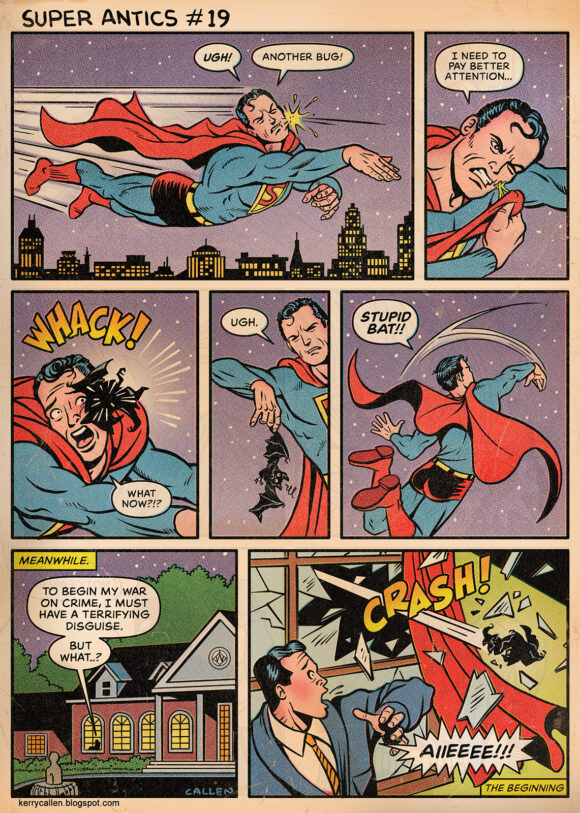 Kerry Callen’s SUPER ANTICS #19: A Hilarious, Untold Tale of SUPERMAN ...