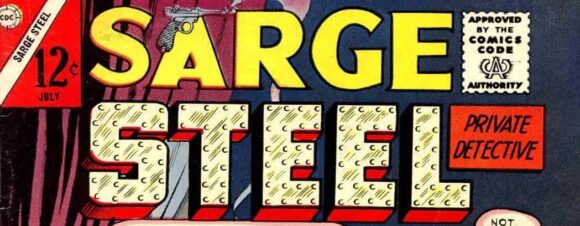 SARGE STEEL: 13 Classic DICK GIORDANO Charlton Covers and Pages | 13th ...