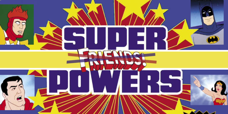 When SUPER FRIENDS Became SUPER POWERS | 13th Dimension, Comics ...