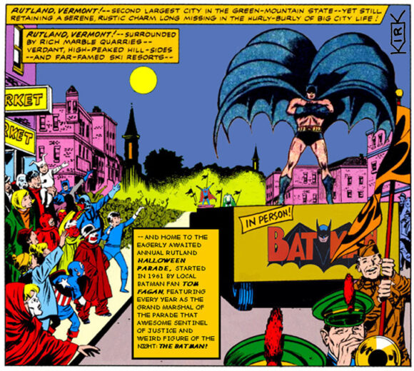 A BATMANIA Tribute to TOM FAGAN and the Famed RUTLAND HALLOWEEN PARADE ...