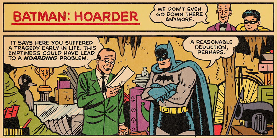 BATMAN: HOARDER — Kerry Callen’s Greatest Strip of Them All | 13th ...