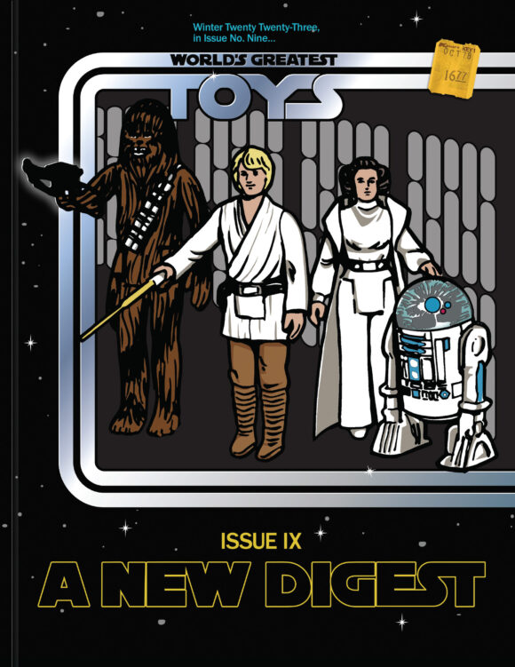 WORLD’S GREATEST TOYS DIGEST Shifts Gears to STAR WARS | 13th Dimension ...