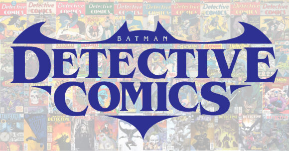The TOP 13 DETECTIVE COMICS Logos — RANKED | 13th Dimension, Comics ...
