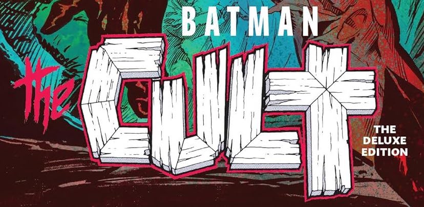 BATMAN: THE CULT — Bernie Wrightson’s Fan-Fave Miniseries Gets New ...