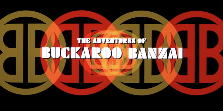 BUCKAROO BANZAI: A 40th Anniversary Salute to Anarchic Film Magic ...