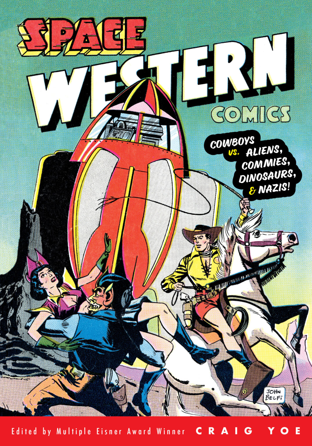WHEN GENRES COLLIDE: 13 Bizarro Facts About CHARLTON’s SPACE WESTERN ...