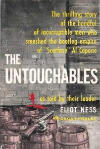 13 THINGS to Know for THE UNTOUCHABLES’ 65th ANNIVERSARY | 13th ...