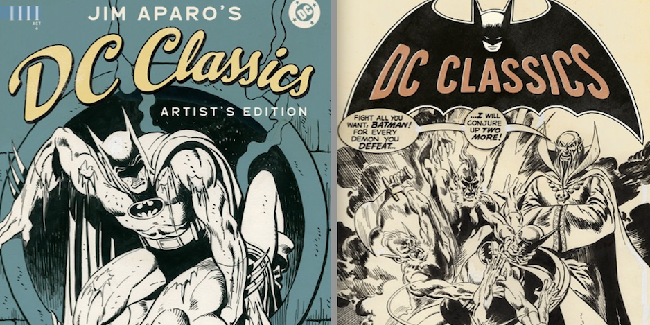 Dig These Two JIM APARO DC CLASSICS ARTIST’S EDITION Variant Covers ...