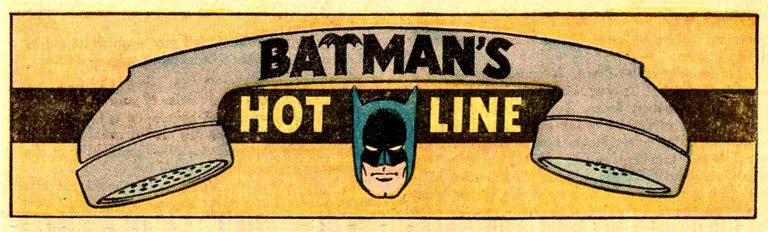 The Nine Faces of BATMAN’S HOT-LINE — REVEALED | 13th Dimension, Comics ...