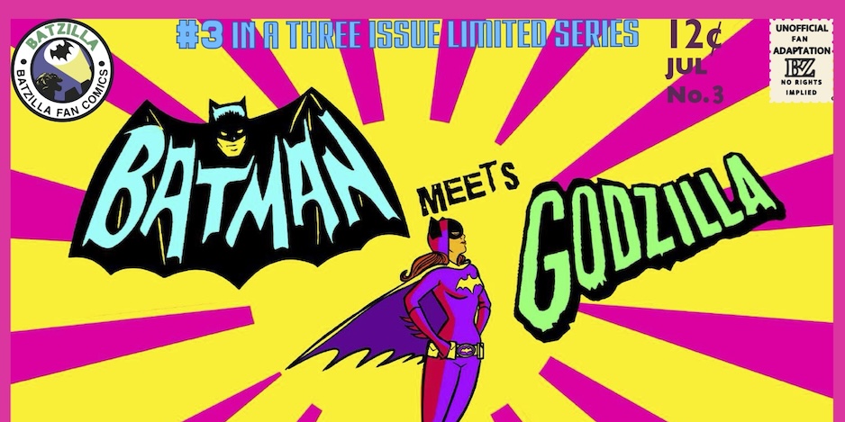 Holy Kaiju! BATMAN ’66 MEETS GODZILLA #3 Is Finally Stomping Your Way ...