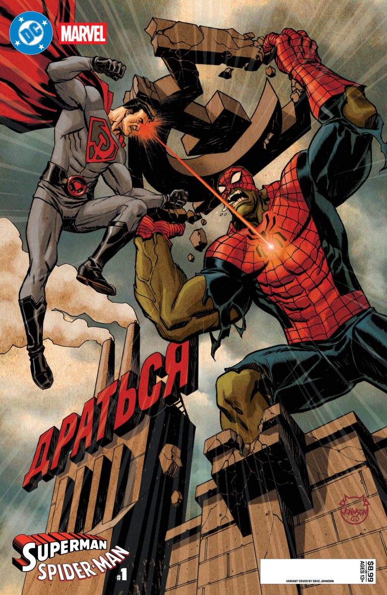 SUPERMAN/SPIDER-MAN #1 — by MARK WAID and JORGE JIMENEZ — Gets Its ...